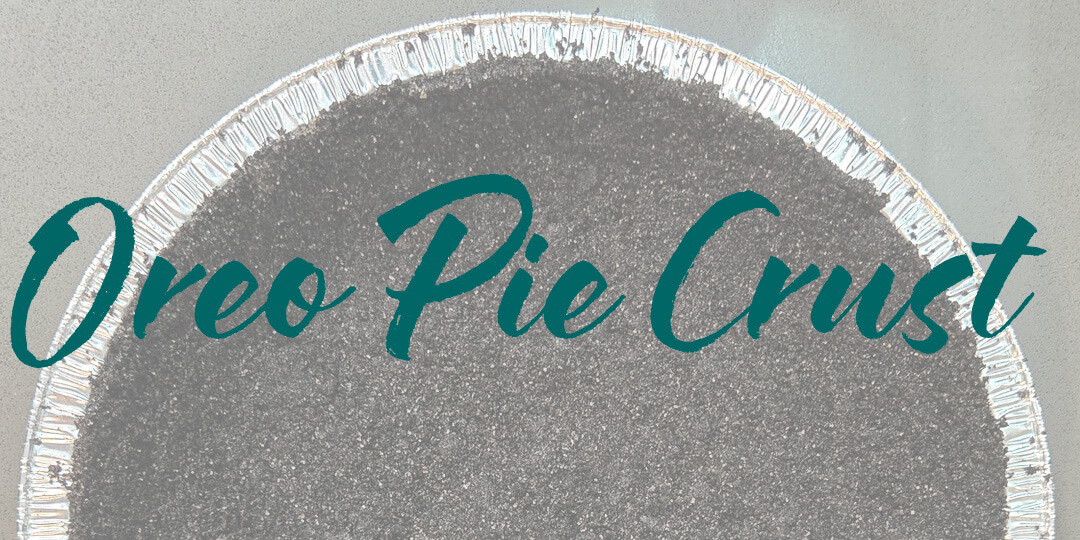 Easy Oreo Pie Crust Recipe (with Vegan and Gluten-Free Options)
